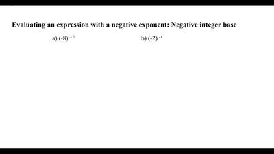 Evaluating an expression with a negative exponent: Negative integer base - MediaSpace@WCSU