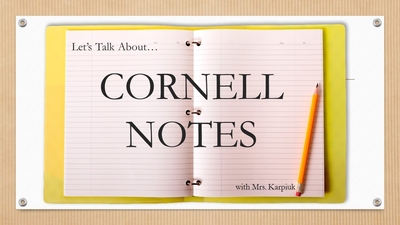 Cornell Note Formatting and the Cornell Way - BYU-Idaho