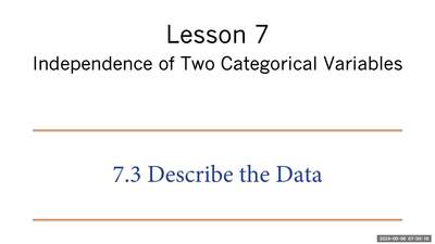 Math 124 Lesson 7.3 - Describe Independence of Two Categorical ...