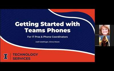 Getting Started with Teams Phones for IT Pros and Phone coordinators - Illinois Media Space