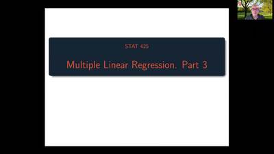 STAT 425 Week 03 - Multiple Linear Regression - Part 3 - Illinois Media Space