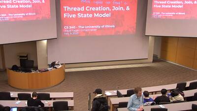 CS 340 - Lecture #8: Thread Creation, Join, and the Five State Model (Spring 2023, Wade Fagen ...