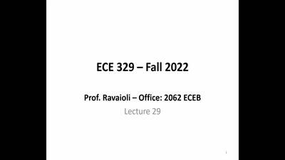 ECE 329 Lecture 29 - Fall 2022 - Illinois Media Space