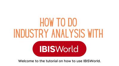 How to do Industry Analysis with IBISWorld - Illinois Media Space