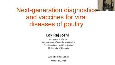 3/24/25 - Dr. Lok Raj Joshi - UGA Poultry Science & PDRC Avian Seminar Series - University of ...