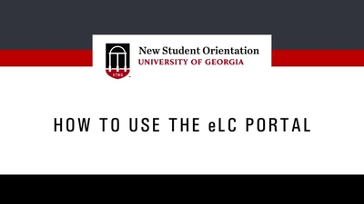 How to Use eLC Portal - University of Georgia Online Learning