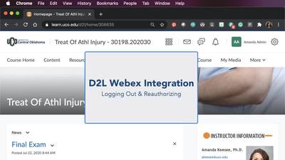 D2L Webex Integration - Logging Out & Reauthorizing - UCO On Demand