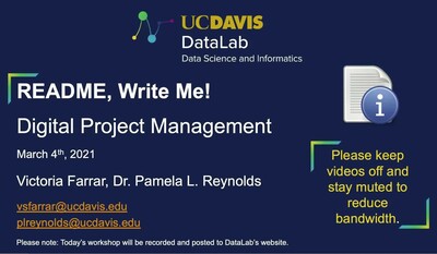 DataLab Workshop: ReadME, Write Me! 2021-03-04 - University of California, Davis