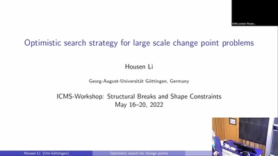 Optimistic Search Strategy for Large Scale Change Point Problems - Housen Li - Media Hopper Create