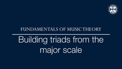 Building Triads from the Major Scale - Media Hopper Create