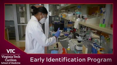 Early Identification Program at the Virginia Tech Carilion School of Medicine - Virginia Tech ...