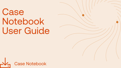 Case Notebook User Guide - Product Training - US | Thomson Reuters