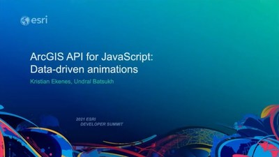 Data-Driven Animations - ArcGIS API for JavaScript - Esri Videos: GIS, Events, ArcGIS Products ...