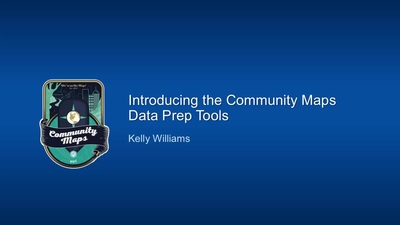 Introduction To Community Maps Data Prep Tools - Esri Videos: GIS, Events, ArcGIS Products ...