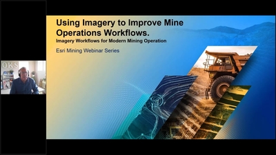 Using Imagery to Improve Mine Operations Workflows - Esri Videos: GIS, Events, ArcGIS Products ...