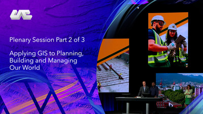 Plenary Session Part 2 of 3: Applying GIS to Planning, Building and Managing Our World - Esri ...