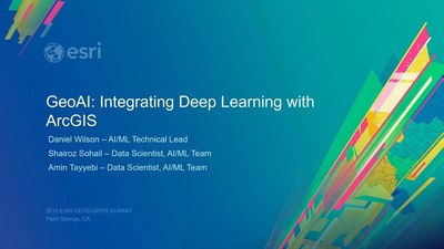 GeoAI: Integrating Deep Learning with ArcGIS - Esri Videos: GIS, Events, ArcGIS Products ...