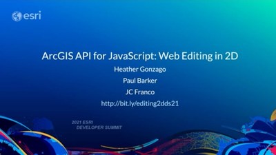 Web Editing in 2D - ArcGIS API for JavaScript - Esri Videos: GIS, Events, ArcGIS Products ...
