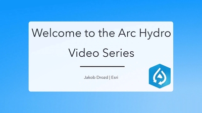 Getting Started with Arc Hydro - Esri Videos: GIS, Events, ArcGIS Products & Industries