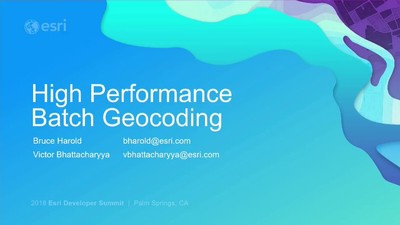 High Performance Batch Geocoding with ArcGIS - Esri Videos: GIS, Events, ArcGIS Products ...