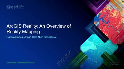 ArcGIS Reality: An Overview of Reality Mapping - Esri Videos: GIS, Events, ArcGIS Products ...