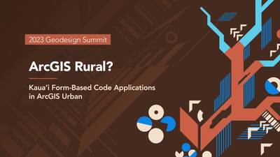 ArcGIS Rural? Kauai Form-Based Code Applications in ArcGIS Urban - Esri Videos: GIS, Events ...