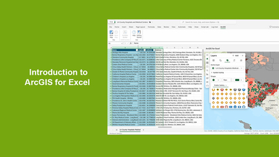 Introduction to ArcGIS for Excel - Esri Videos: GIS, Events, ArcGIS Products & Industries
