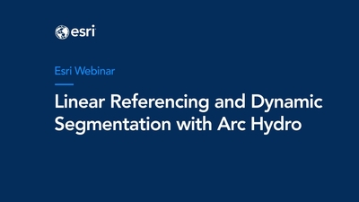 Linear Referencing and Dynamic Segmentation with Arc Hydro - Esri Videos: GIS, Events, ArcGIS ...