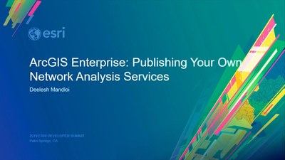 ArcGIS Enterprise: Publish Your Own Network Analysis Services - Esri Videos: GIS, Events, ArcGIS ...