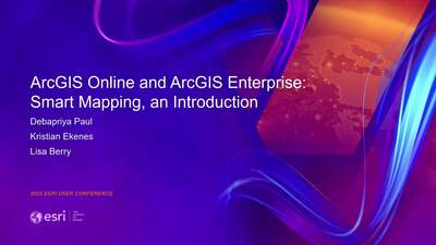 ArcGIS Online and ArcGIS Enterprise: Smart Mapping, an Introduction - Esri Videos: GIS, Events ...