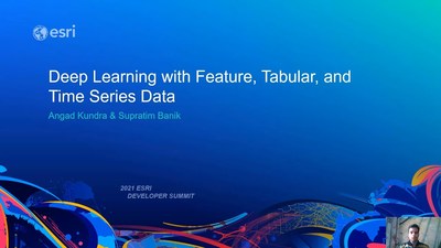 Deep Learning with Feature, Tabular, and Time Series Data - Esri Videos: GIS, Events, ArcGIS ...