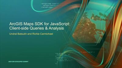 ArcGIS Maps SDK for JavaScript: Client-Side Queries & Analysis - Esri Videos: GIS, Events ...