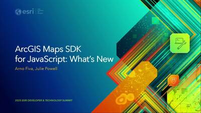 ArcGIS Maps SDK for JavaScript: What’s New - Esri Videos: GIS, Events, ArcGIS Products & Industries