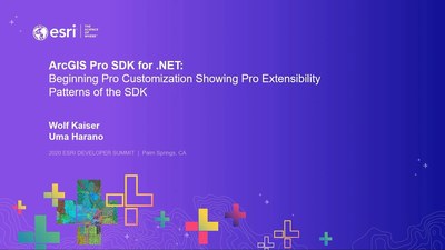ArcGIS Pro SDK for .NET: Beginning Pro Customization Showing Pro Extensibility Patterns of the ...