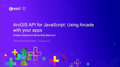 Using Arcade with your Apps - ArcGIS API for JavaScript - Esri Videos: GIS, Events, ArcGIS ...