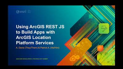 Using ArcGIS REST JS to Build Apps with ArcGIS Location Platform Services - Esri Videos: GIS ...