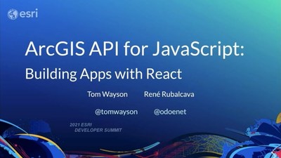 Building Apps with React - ArcGIS API for JavaScript - Esri Videos: GIS, Events, ArcGIS Products ...