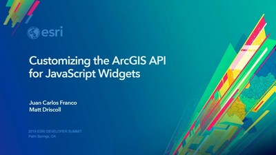Customizing the ArcGIS API for JavaScript Widgets - Esri Videos: GIS, Events, ArcGIS Products ...