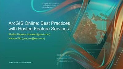 ArcGIS Online: Best Practices with Hosted Feature Services - Esri Videos: GIS, Events, ArcGIS ...