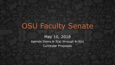 2018-05-10 FacSen A-3a-e - OSU MediaSpace