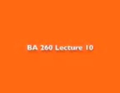 BA 260 Lecture 10.mp4 - OSU MediaSpace