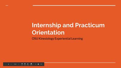 Internship and Practicum Orientation - OSU MediaSpace