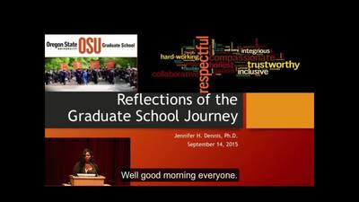 Gradschool orientation keynote 2015 Jennifer Dennis - OSU MediaSpace