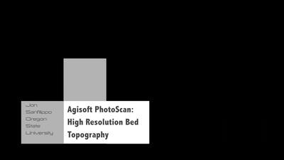 Agisoft Structure From Motion - OSU MediaSpace