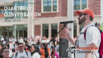 Quarterly Conversation - May 2019 - OSU MediaSpace