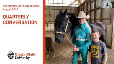 Extension and Engagement Quarterly Conversation August 19, 2022 - OSU MediaSpace