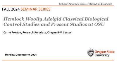 Fall Hort Seminar Series, Carrie Preston, Research Associate OSU IPM ...
