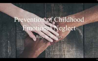Prevention of Childhood Emotional Neglect - OSU MediaSpace