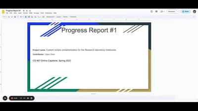 Progress Report #1 - Google Slides - 26 April 2023 - OSU MediaSpace