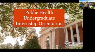 Public Health UG Internship Orientation - OSU MediaSpace